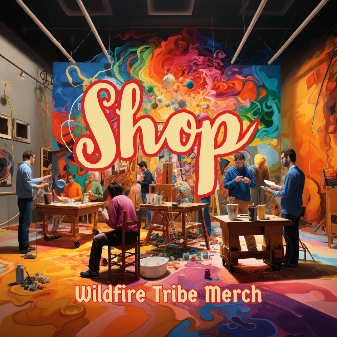 What’s On – Wildfire Tribe